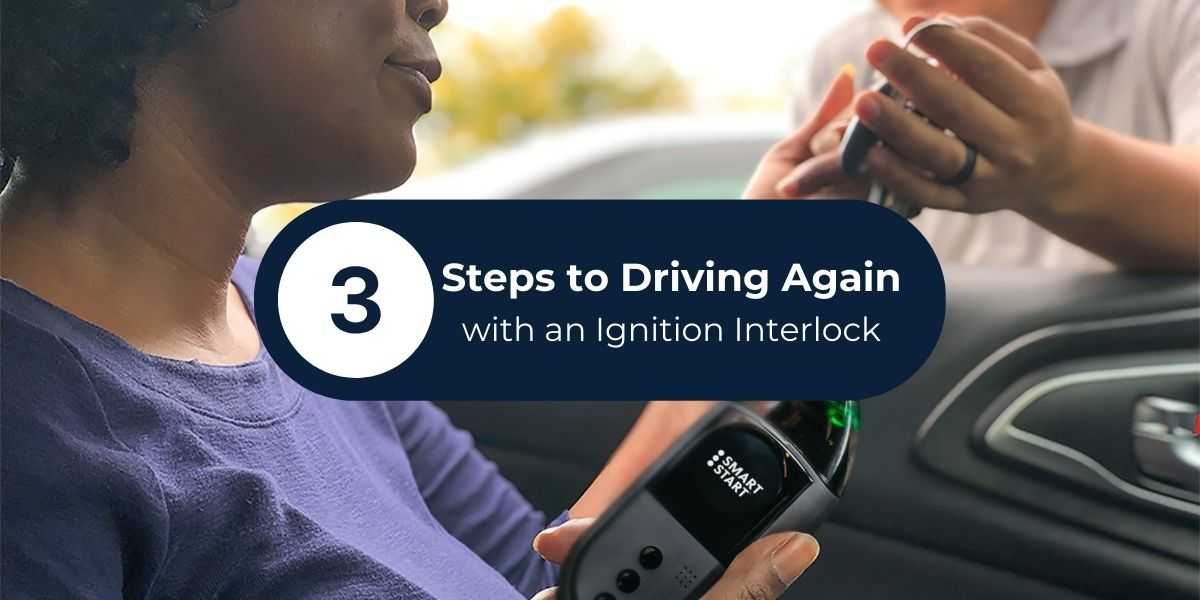 Ignition Interlock Installation: What to Expect | Smart Start